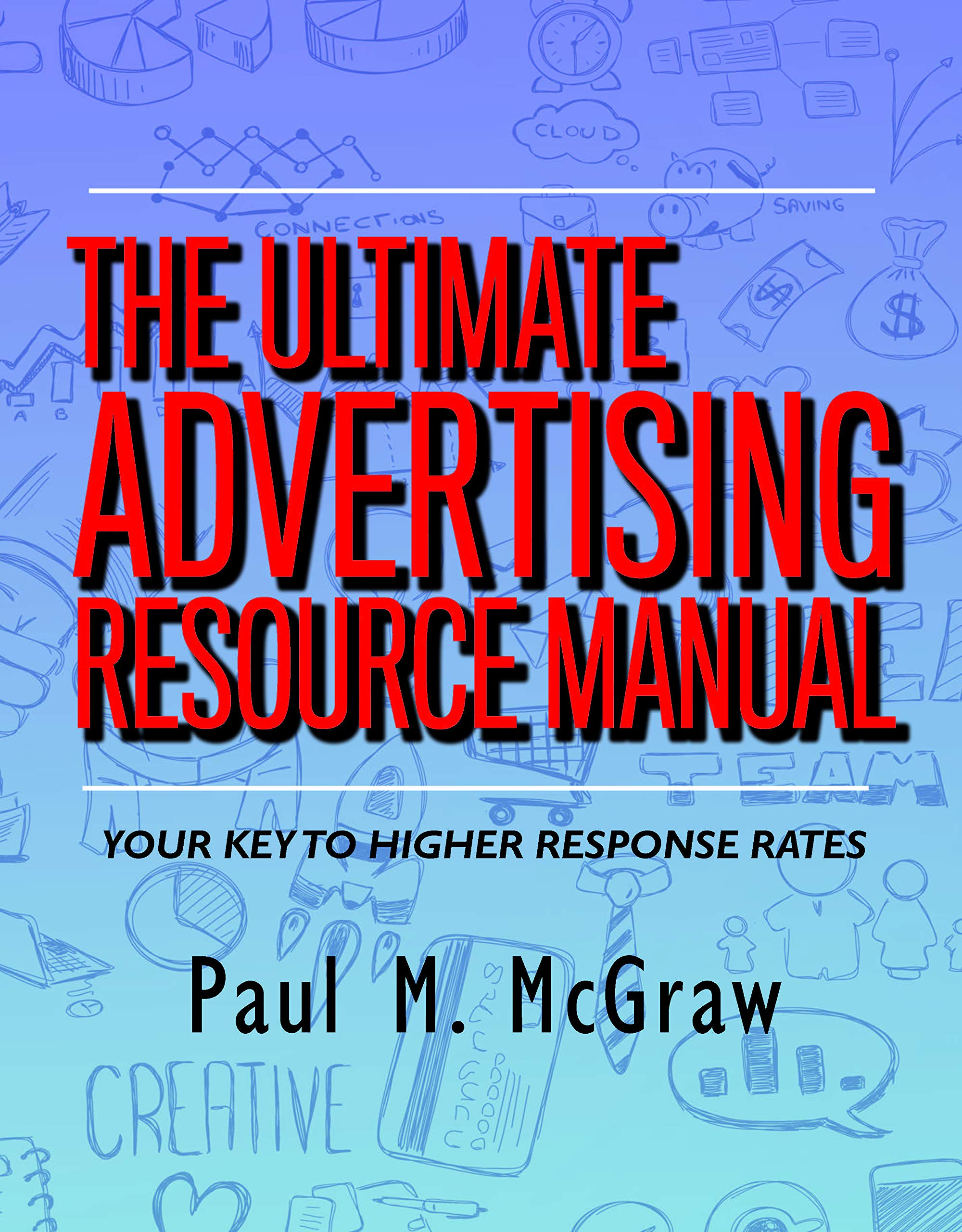 Paul McGraw’s New Advertising Book | Paul McGraw.com
